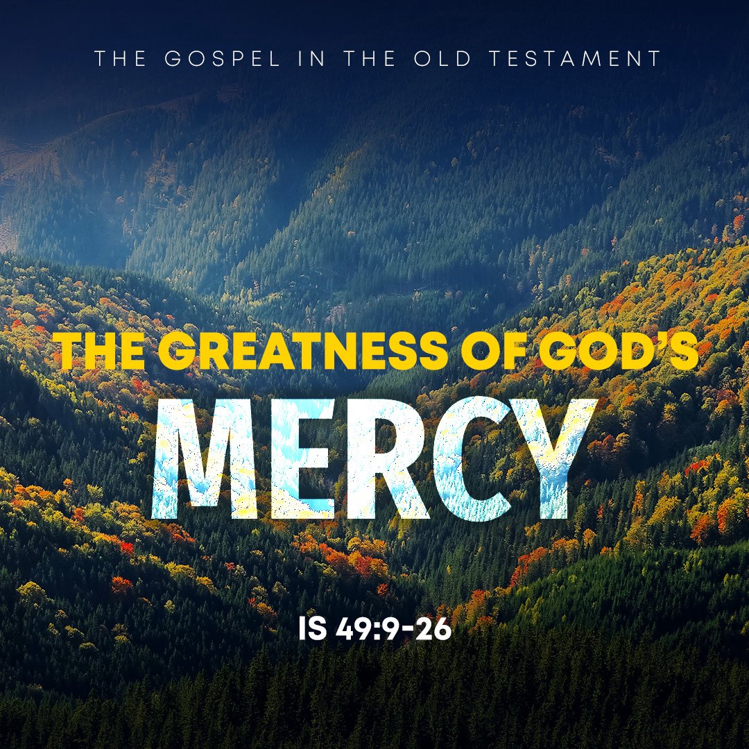 The Greatness of God’s Mercy - Sermons | Word of Grace Bible Church ...