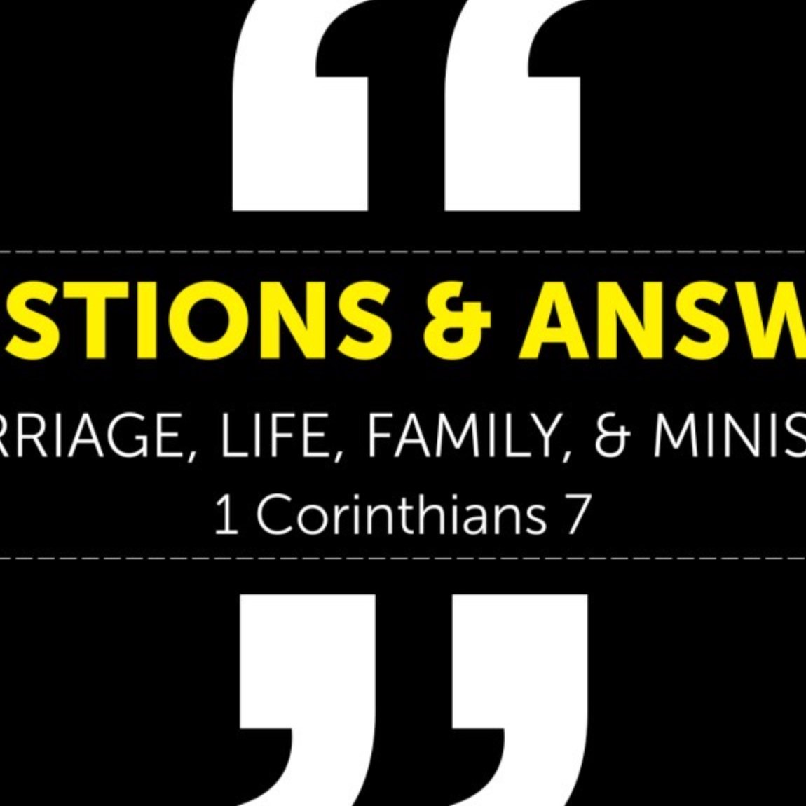 Question Answers Pt 2 1 Corinthians 7 Audio Length 49 04 question-answers-pt-2-1-corinthians-7-audio-length-49-04