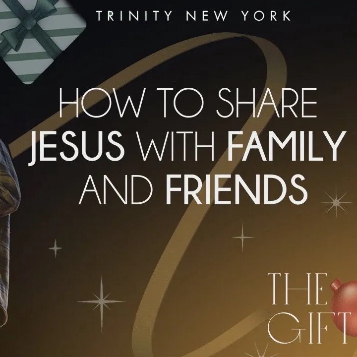 How to share Jesus with family and friends | Taylor Wilkerson – Trinity New York Podcast ...