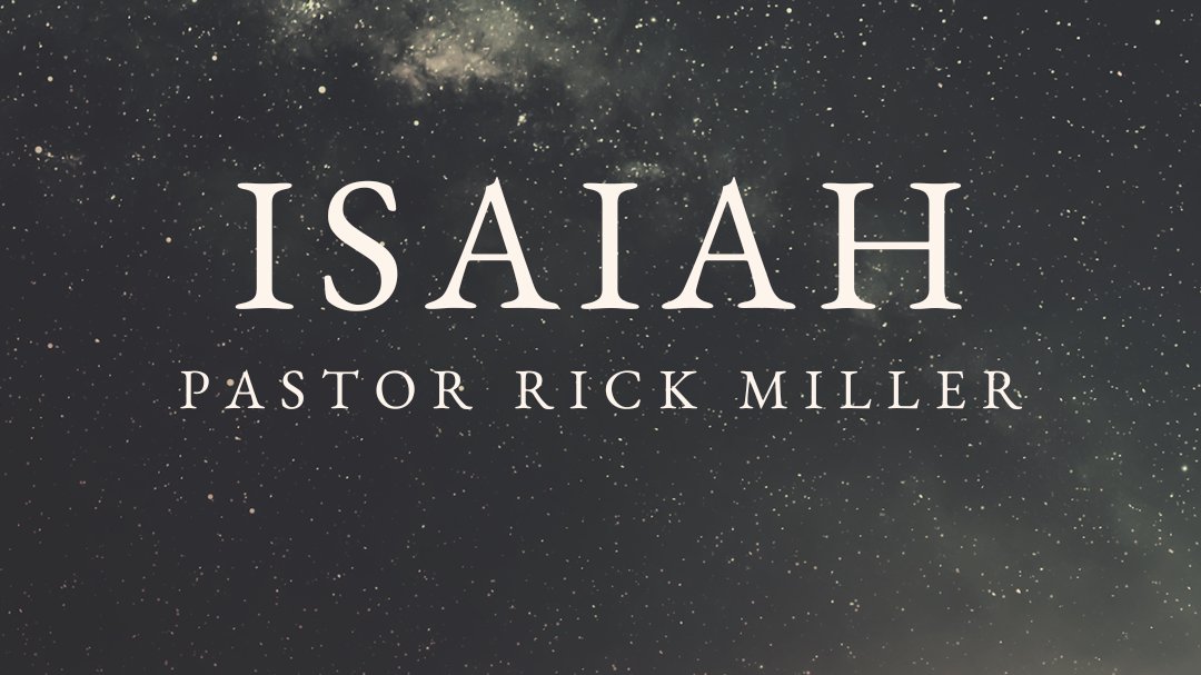 Isaiah Sermon Series