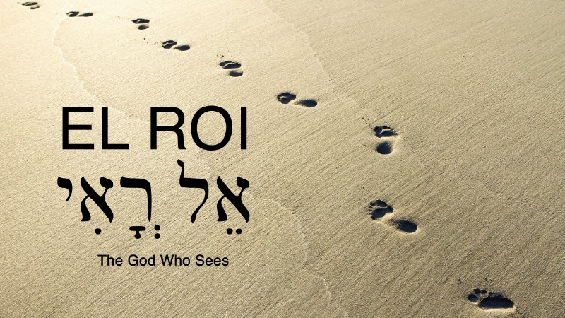 El Roi - The God Who Sees | Space Coast Church of Christ