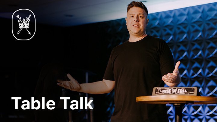 Table Talk | Calvary Chapel Northside