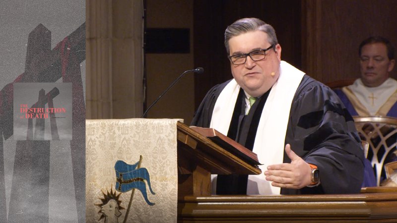 "The Destruction of Death" | First Methodist Church of Tulsa