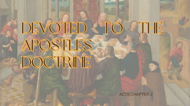 Devoted to The Apostles Doctrine | The Father's House International