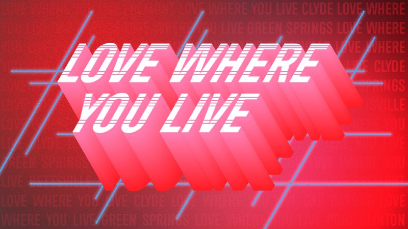 Love Where You Live | Victory Church