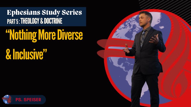 Ephesians Study Series #5 Nothing More Diverse and Inclusive | The Door ...