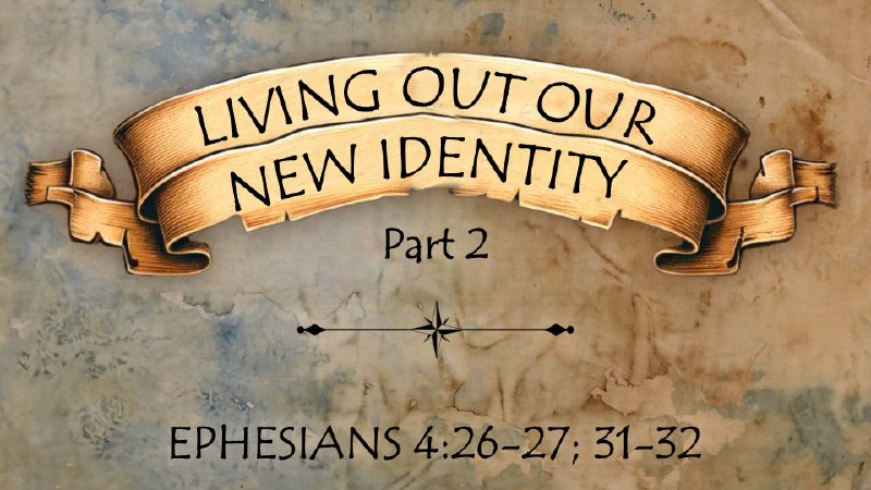 Living Out Our New Identity (Part 2) | Twin Lakes Baptist Church ...