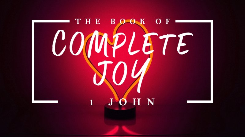 Complete Joy | First Baptist Church Smithville