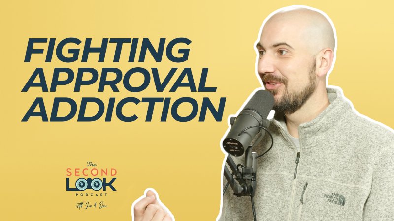 Episode 127: Approval Addiction | Connection Church - Christian Church ...