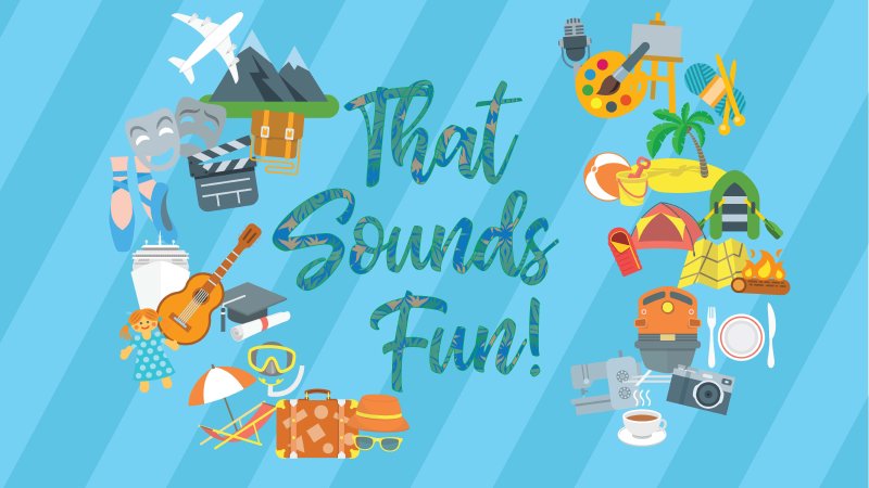 That Sounds Fun! | UPPC