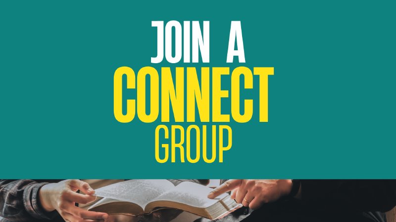 Join a Connect Group | Wellspring Worship Center