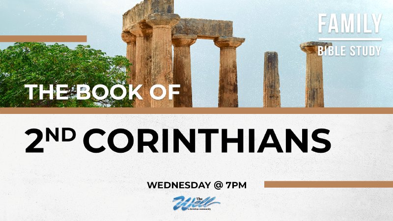 2nd Corinthians 2 - 2nd Corinthians Series | Family Bible Study | The ...