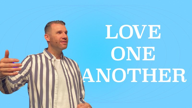 Love One Another | Bellevue Neighborhood Church