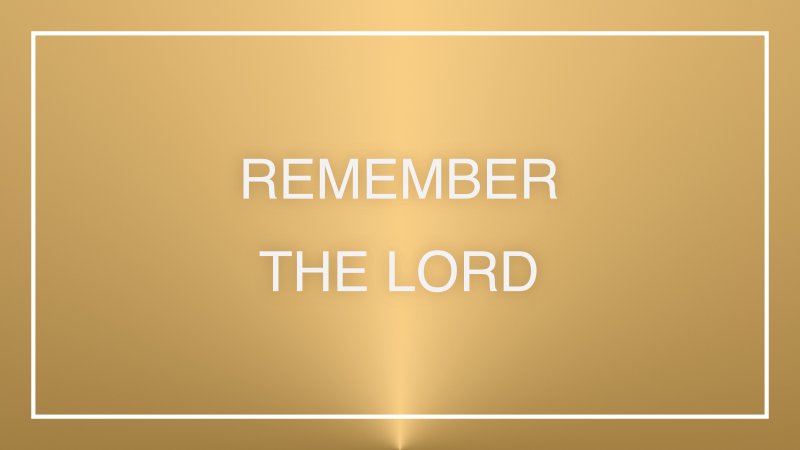 Remember The Lord | Grace NM