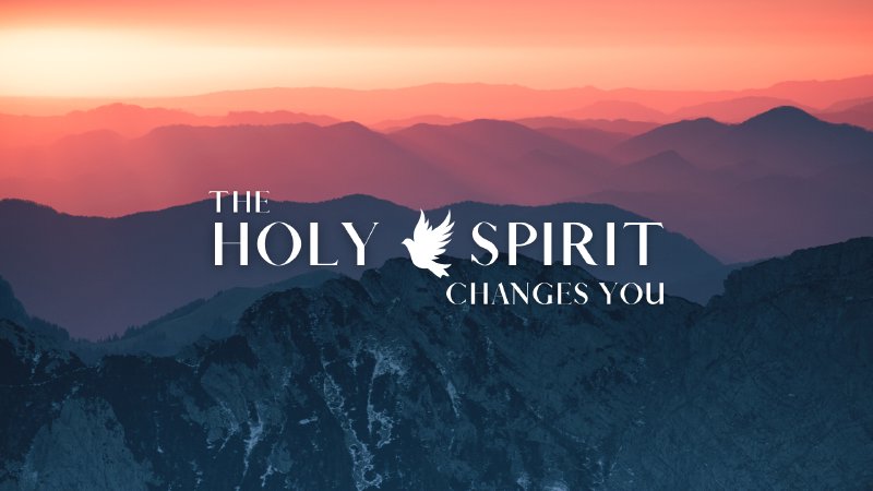 The Holy Spirit Changes You | Ewa Beach Assembly of God