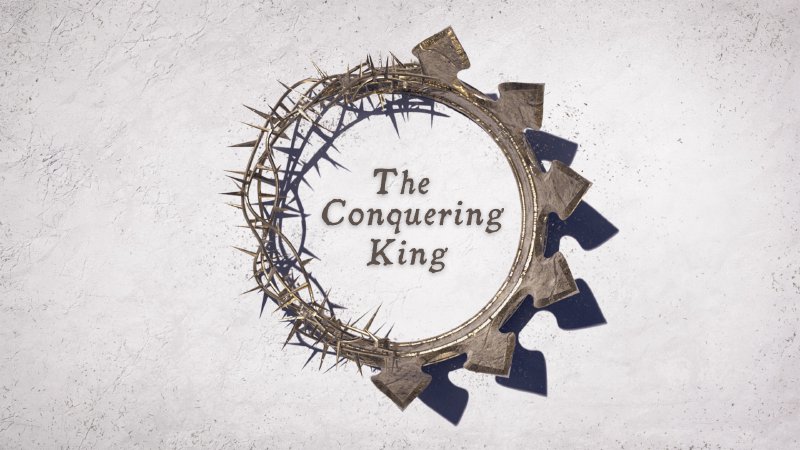 The Conquering King | First Baptist Riverview