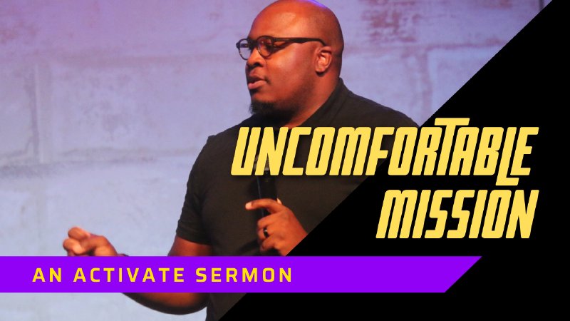 Uncomfortable Mission | Oasis Community Church