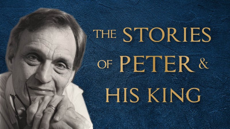 The Stories of Peter and His King | Park Avenue Baptist Church