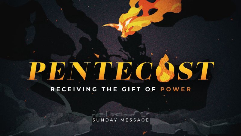 Pentecost: Receiving the Gift of Power | Trinity Pentecostal Church