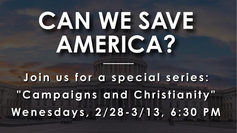 "Part 1: Introduction" | Campaigns and Christianity | Evergreen Church ...