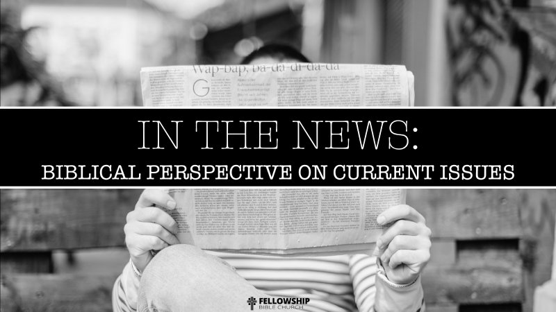In The News: Israel-Hamas War | Fellowship Bible Church - Columbia, SC