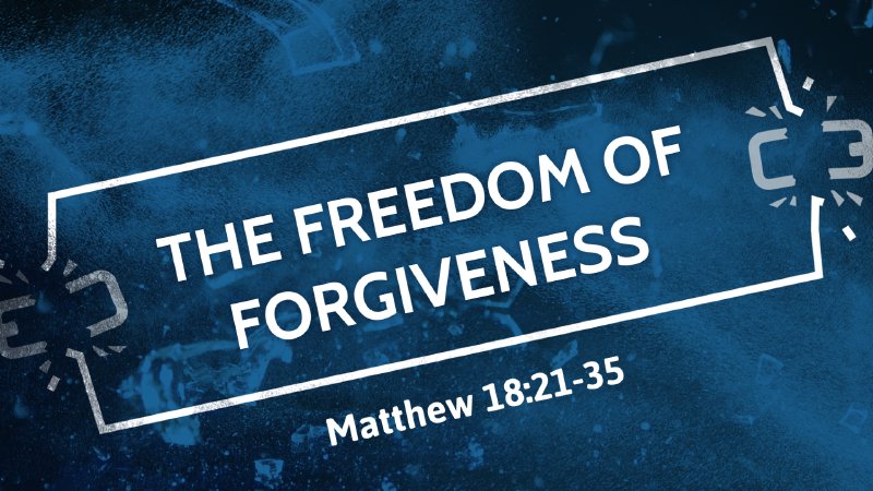 The Freedom of Forgiveness | Antioch Baptist Church of Lumberton NC