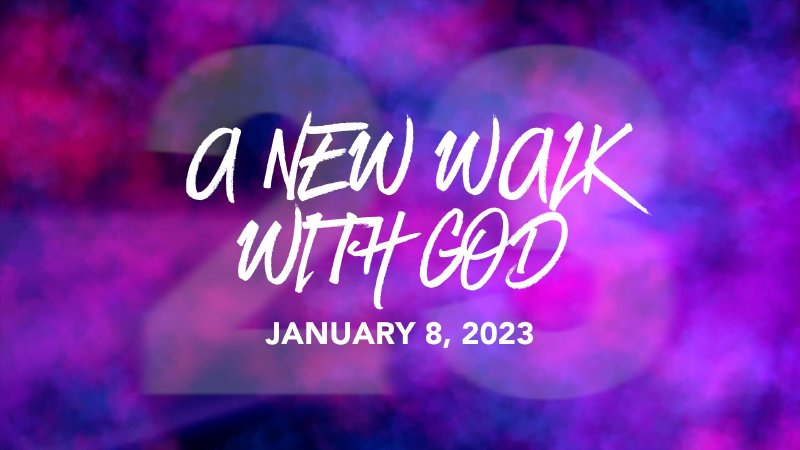 A New Walk With God | Shartel Church