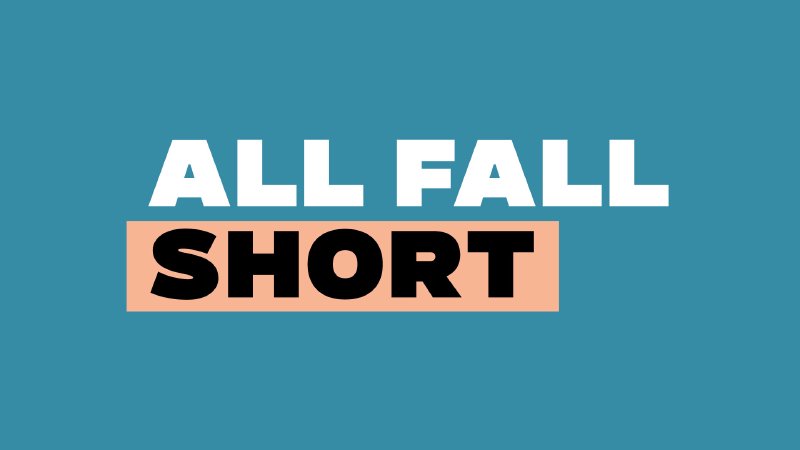 All Fall Short | Kurt Hammer | Valley Christian Church | Valley ...