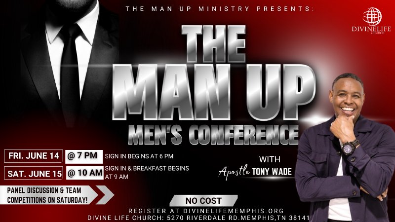 The Man Up Conference | Divine Life Memphis