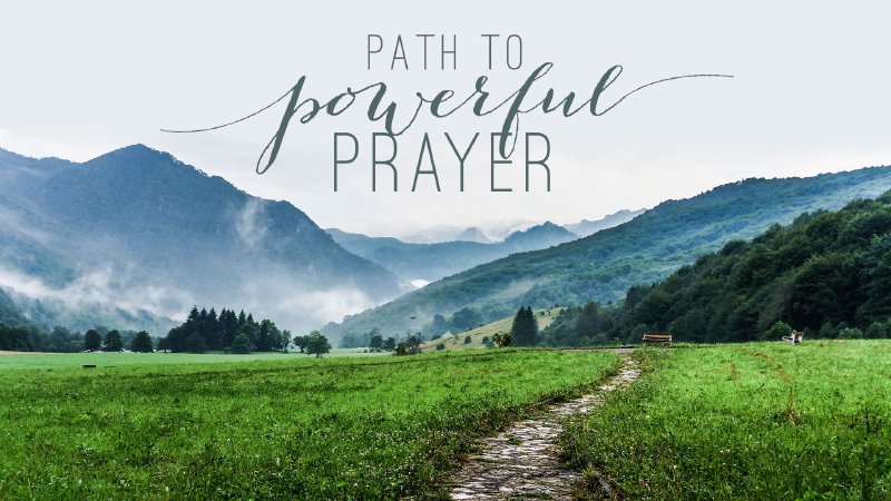 The Path To Powerful Prayer - Part 2 | Higher Aim, Inc.