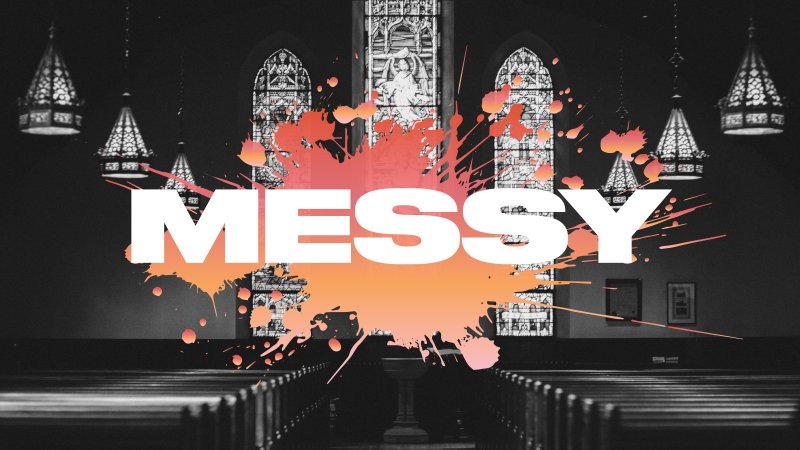 MESSY | Community Church