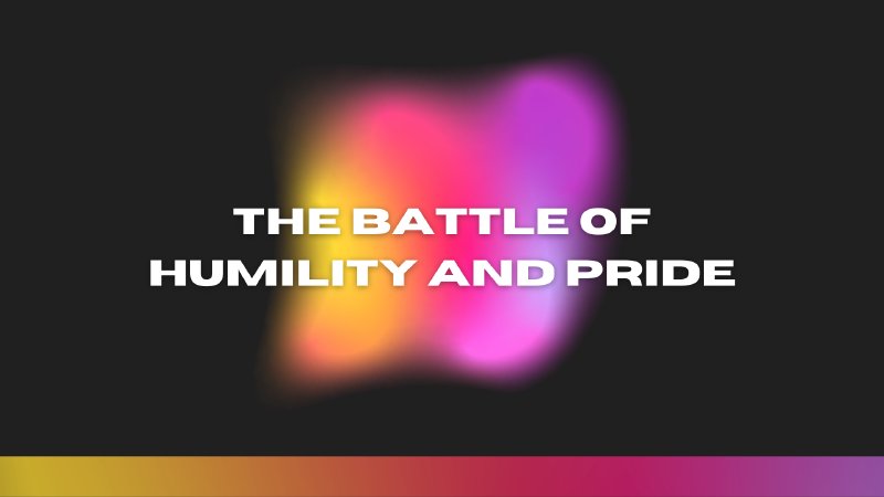 The Battle of Humility and Pride | Revol Church - Asheville