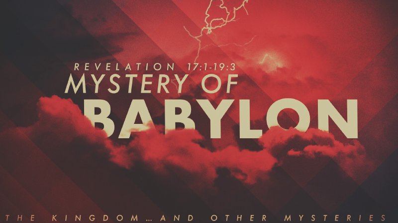 "Mystery of Babylon" - Revelation 17:1-19:3 | Full Sunday Service ...
