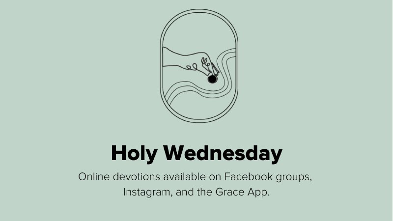 Holy Wednesday | Grace Family Church