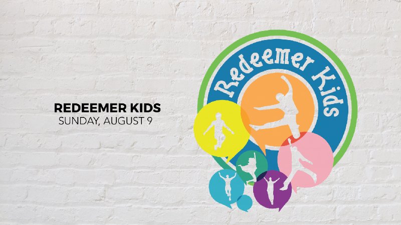 KIDS 8/9/2020 | First Redeemer Church