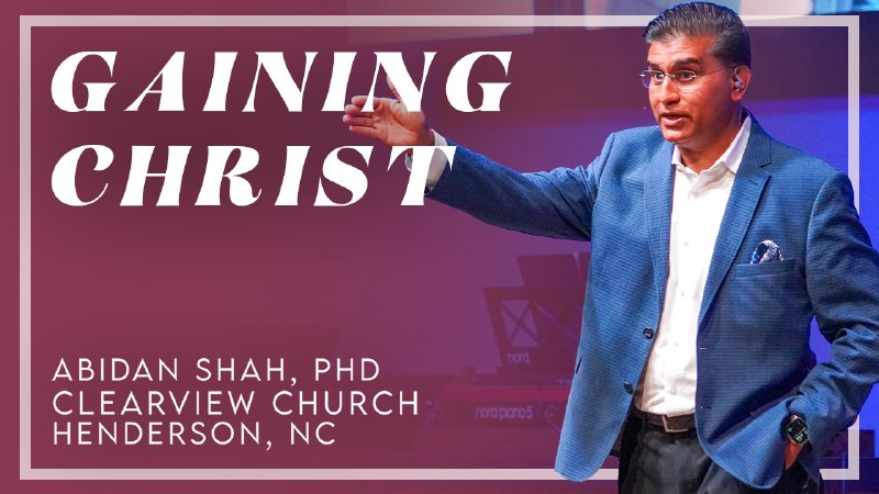 Gaining Christ | Clearview Church