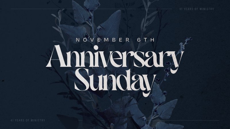 41st Anniversary Sunday | Word of Life Church