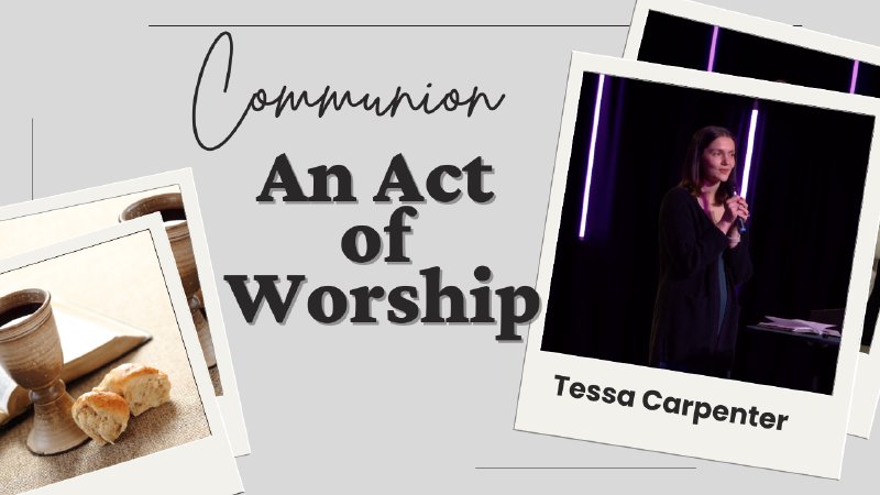 An Act of Worship | Tessa Carpenter | VICTORY CHURCH WINCHESTER