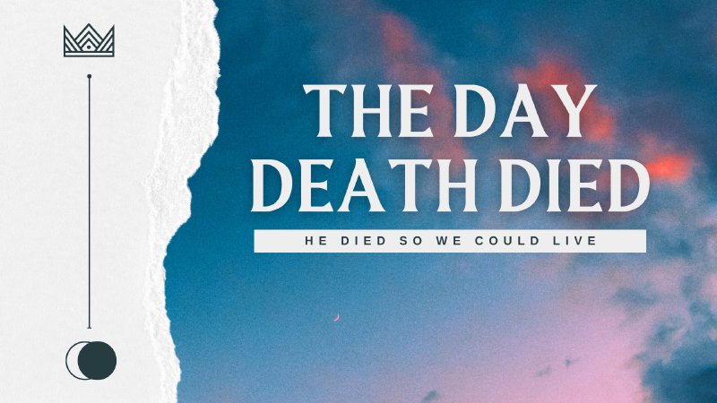 The Day Death Died (Audio) | South Lake Church of Christ