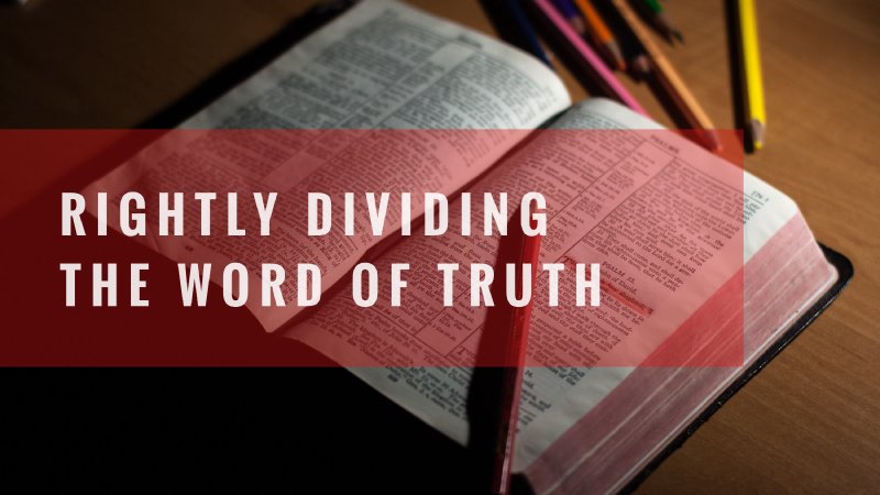 Rightly Dividing (Bible Study) | Victory Baptist Church - Copperas Cove, TX