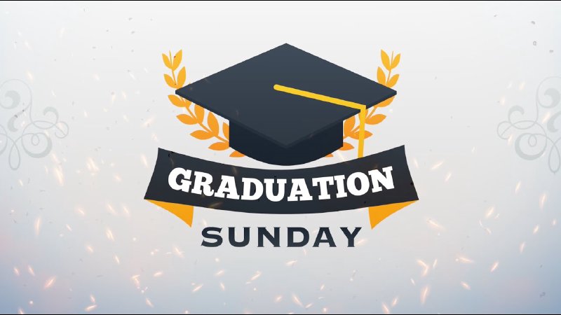 Graduation Sunday | West Pines Baptist Church