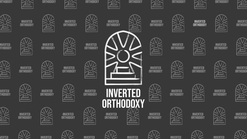 Inverted Orthodoxy 406- The Bible today, Sinners and what that means ...