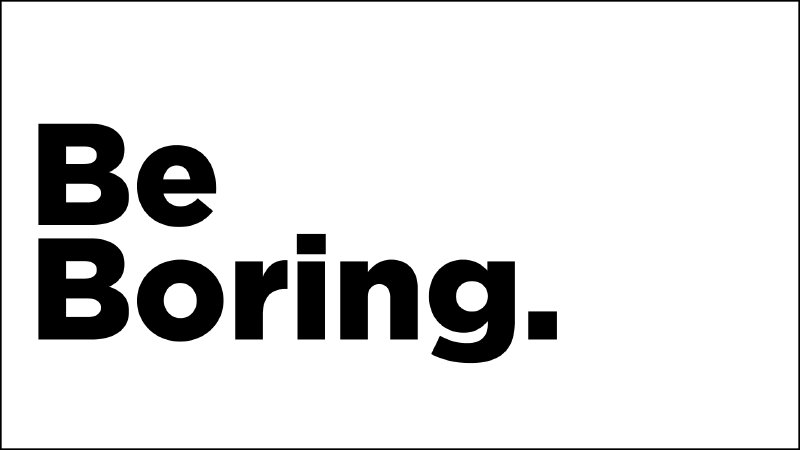 Be Boring. | Colorado Community Church
