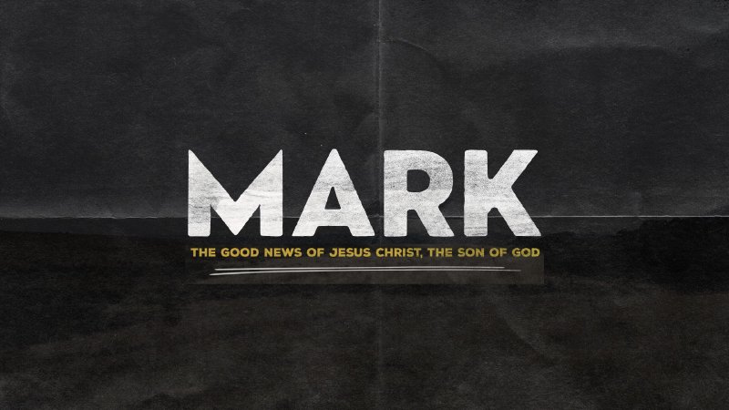 The Book of Mark | North Leverett Baptist Church