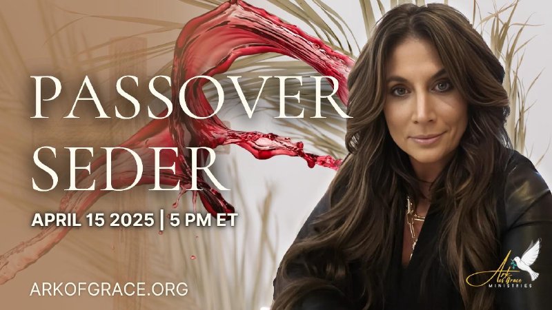 Passover Seder | Ark of Grace Ministries