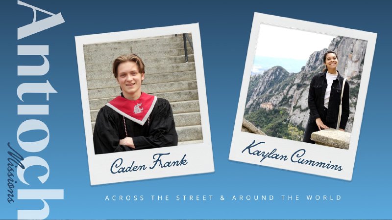 Caden Frank & Kaylan Cummins | Antioch Bible Church