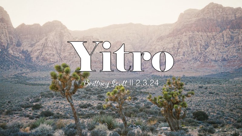 Yitro 2024 | Manna From Heaven & Remnant of Truth