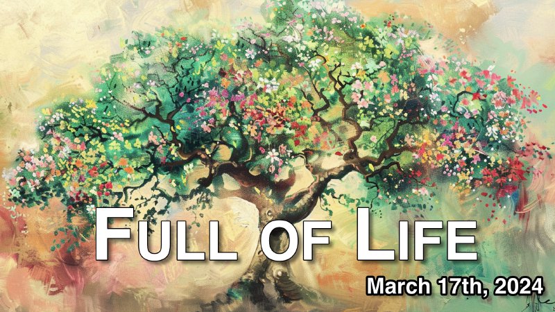 Full of Life | First Christian Church