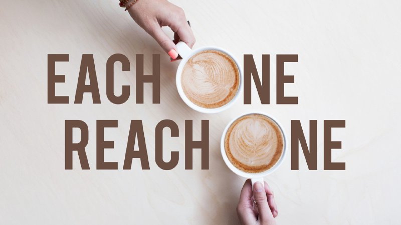 Each One Reach One | First Redeemer Church