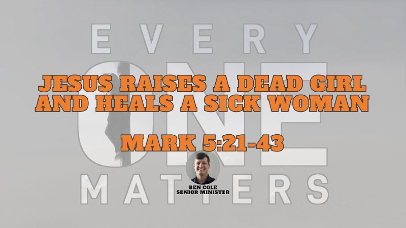 Jesus Raises a Dead Girl and Heals a Sick Woman | Mark 5:21-43 | Boones ...